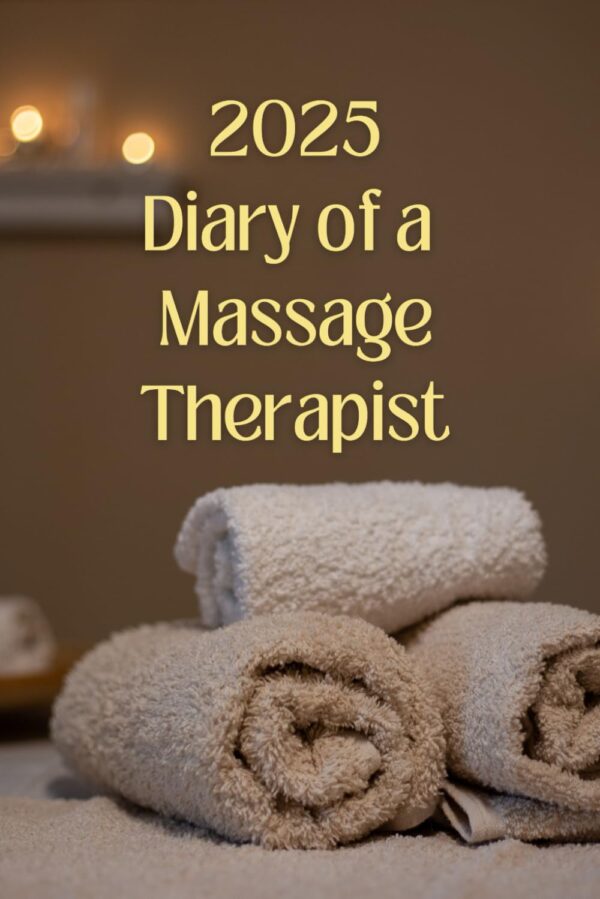 2025 Diary Of A Massage Therapist: Perfect as an Appointment Book : A ...
