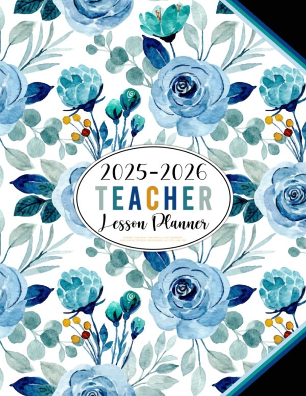 2025-2026 Teacher Lesson Planner: Academic Year Weekly and Monthly ...