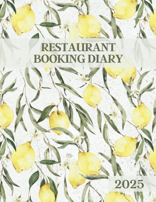 Restaurant Booking Diary 2025: Daily Customer Record Book from January ...