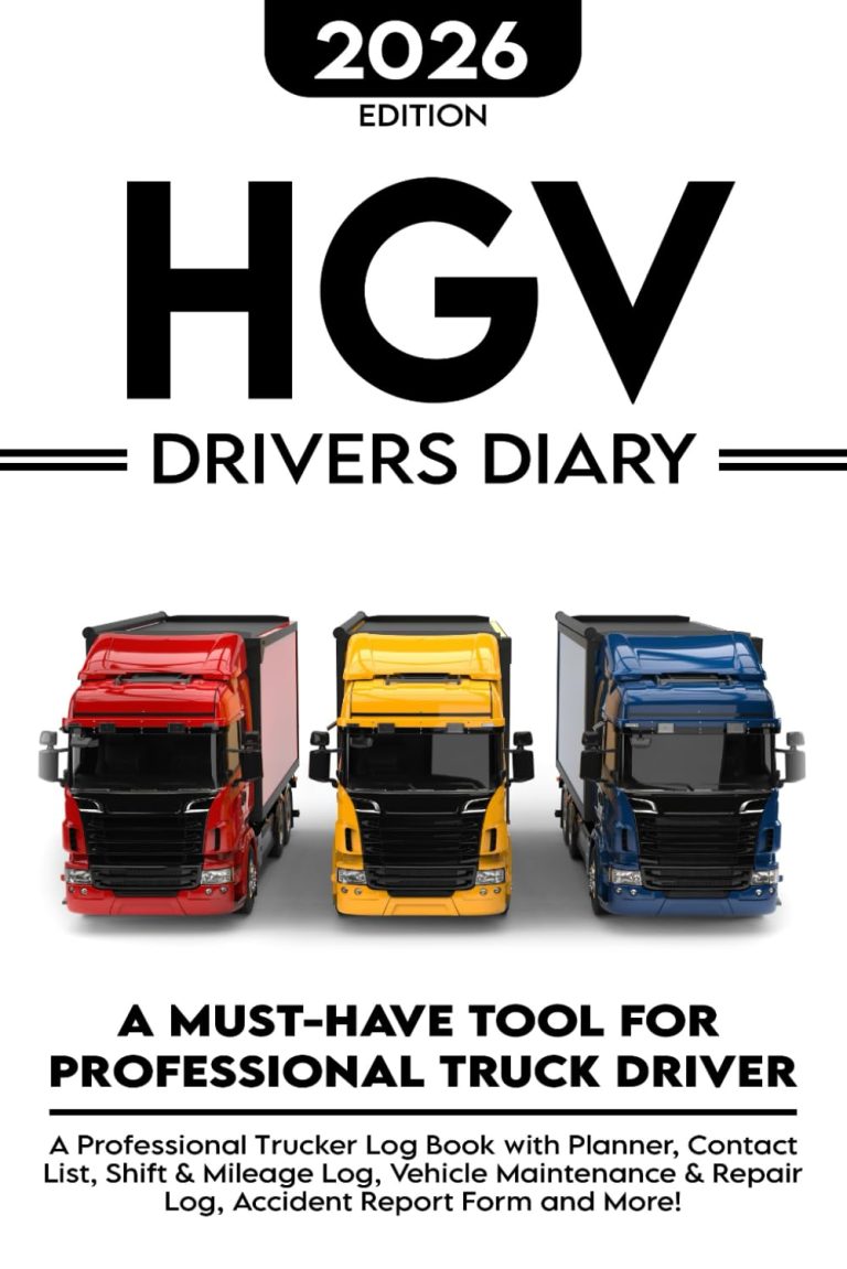 HGV Drivers Diary 2026: A Professional Trucker Log Book with Planner ...