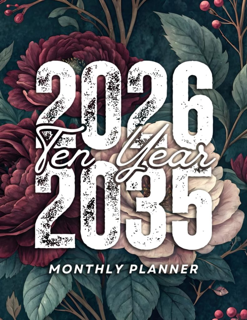 2026 -2035 Ten year monthly planner: Vintage Floral 10 Year Calendar Schedule Agenda and ...