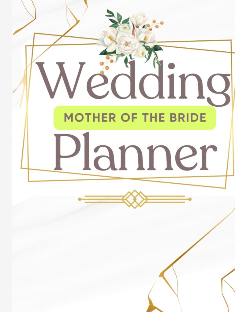 Wedding Planner: Mother of The Bride