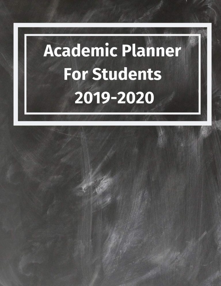 Academic Planner For Students 2019-2020: Student Calendar Organizer ...